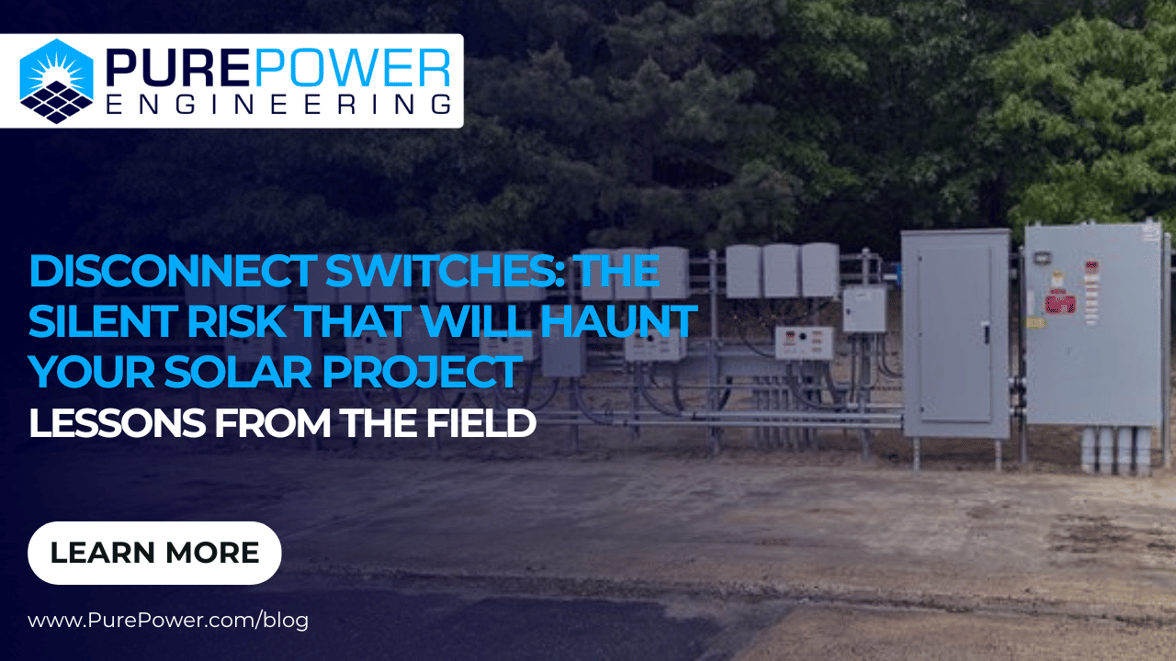 Disconnect Switches: The Silent Risk That Will Haunt Your Solar Project ...