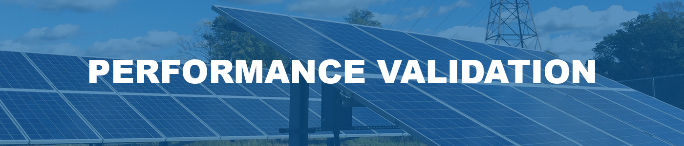 Solar Performance Validation | Storage | Commercial | Utility-Scale